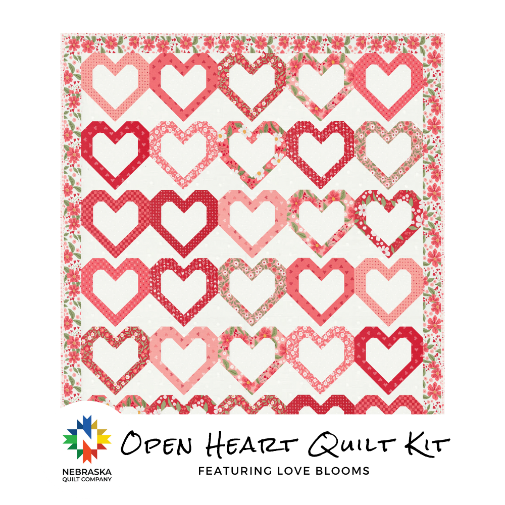 Open Heart Quilt Kit Featuring Love Blooms – Nebraska Quilt Company